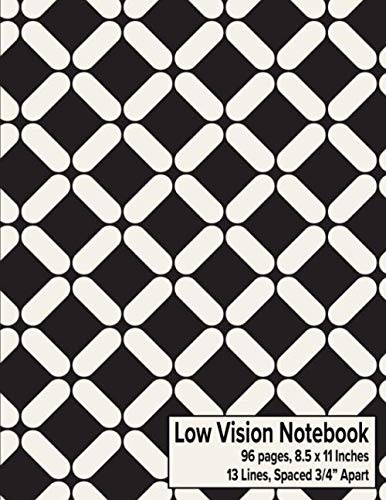 Low Vision Notebook: Bold Lined White Paper - 3/4" Line Spacing - For ...