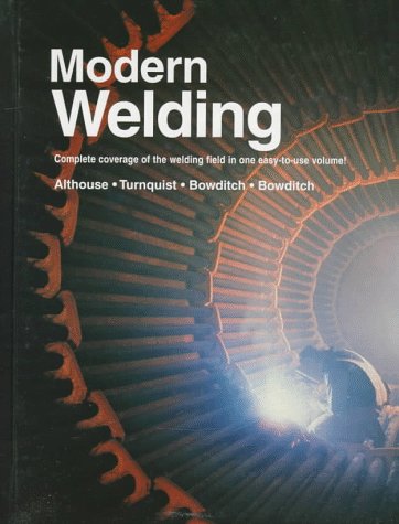 Modern Welding: Carl H. Turnquist: 9781566373302: Amazon.com: Books