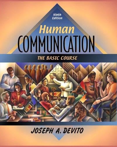 Amazon.com: Human Communication: The Basic Course (9th Edition): 9780205353903: DeVito, Joseph A ...