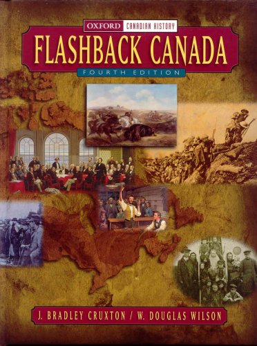 Flashback Canada: J. Bradley Cruxton: 9780195414783: Amazon.com: Books