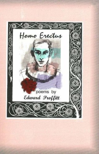 Homo Erectus: Proffitt, Edward: 9781879194342: Amazon.com: Books