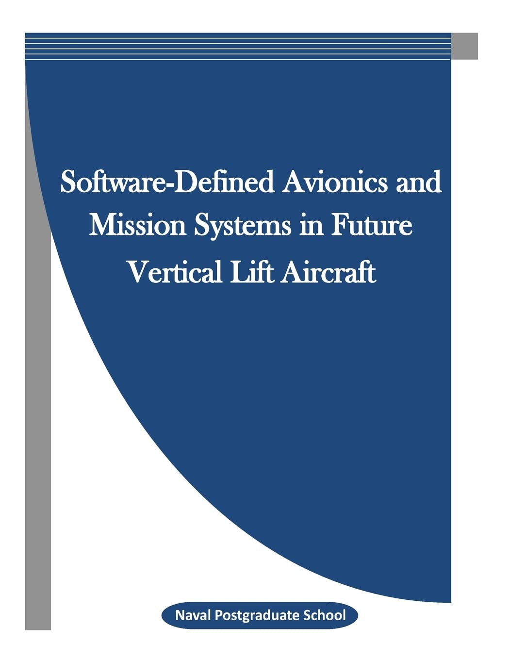 Software-Defined Avionics and Mission Systems in Future Vertical Lift ...