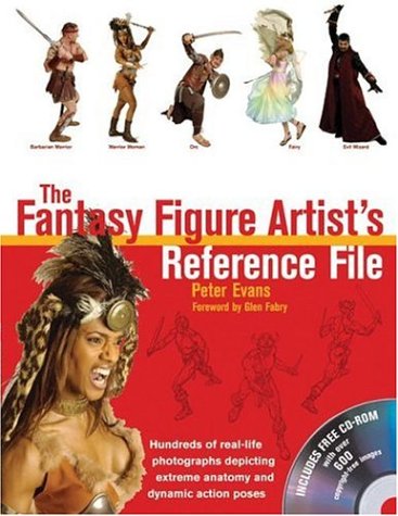 The Fantasy Figure Artist's Reference File: Hundreds of Real-life ...