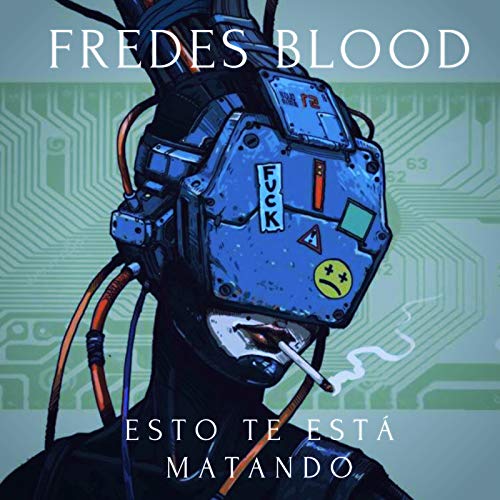 Amazon.co.jp: Esto Te está Matando [Explicit] : Fredes Blood: Digital Music