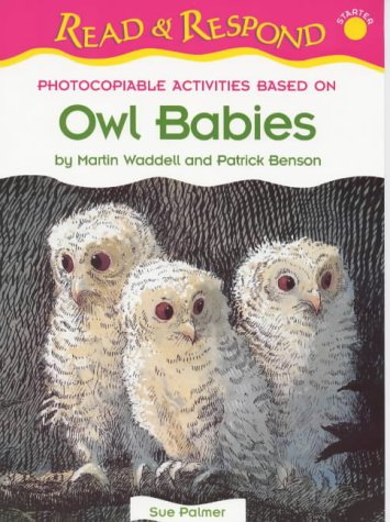 "Owl Babies" (Read & Respond Starter S.) : Palmer, Sue: Amazon.co.uk: Books