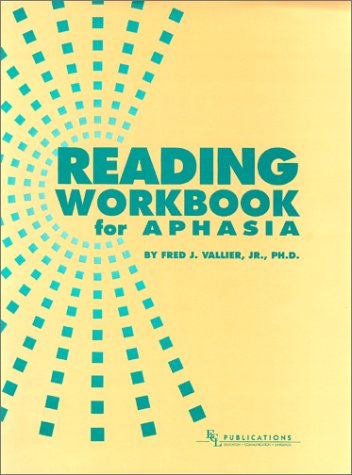 Amazon.com: Reading Workbook for Aphasia: 9780970607423: Vallier Jr ...