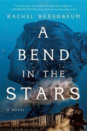 Amazon.com: A Bend in the Stars: 9781538746264: Barenbaum, Rachel: Books
