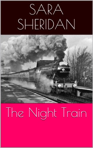 The Night Train - Kindle edition by Sheridan, Sara. Literature ...