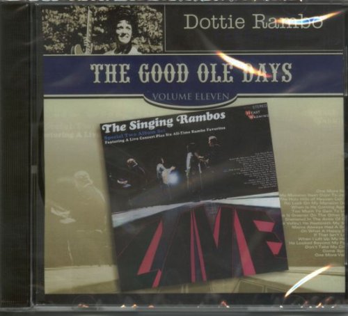 Dottie Rambo, The Singing Rambos - The Good Ole Days Volume Eleven ...