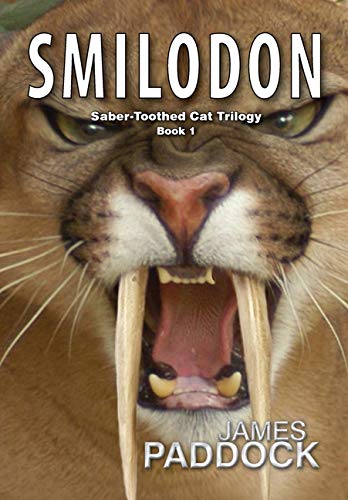 Amazon.com: Smilodon: 9781538030509: Paddock, James: Books