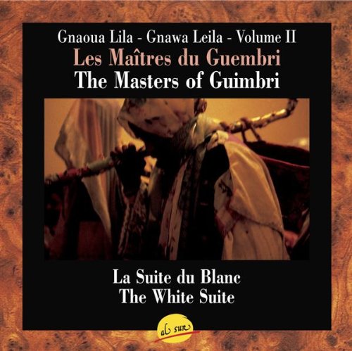 Masters of Guimbri Vol. 2: Gnaoua Lila & Gnawa Leila: Amazon.in: Music}