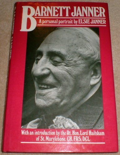 Barnett Janner: A Personal Portrait by Elsie Janner (1984-01-01): Elsie ...