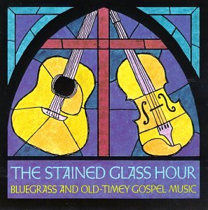 Dickens, Watson, Skaggs, Harris, Mccoury - Stained Glass Hour-Bluegrass ...