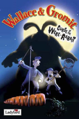 "Wallace and Gromit Curse of the Were-Rabbit" ("Wallace & Gromit Curse ...