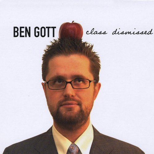 Amazon.com: Class Dismissed : Ben Gott: Digital Music