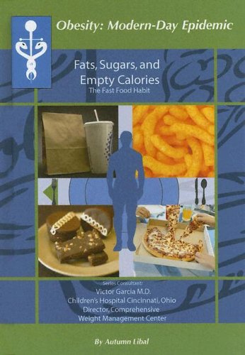 Amazon.com: Fats, Sugars, And Empty Calories: The Fast Food Habit ...