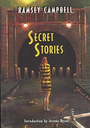 Secret Stories: Campbell, Ramsey.: 9781904619512: Amazon.com: Books