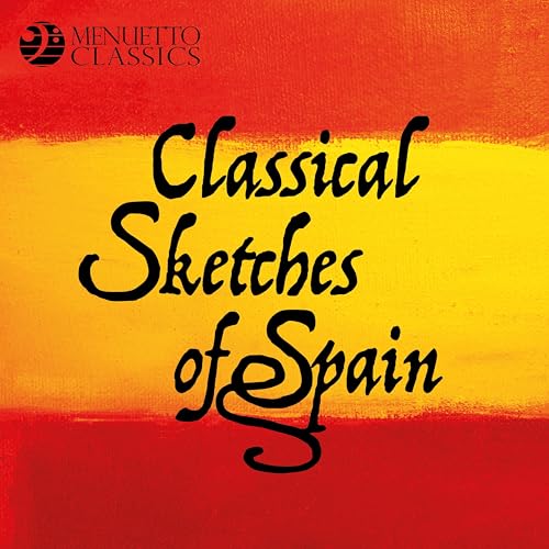 Spiele Classical Sketches of Spain: 50 Classical Masterpieces from ...