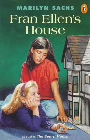 Fran Ellen's House: Sachs, Marilyn: 9780140385533: Amazon.com: Books