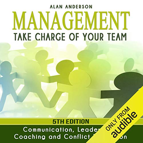 Amazon.com: Management: Take Charge of Your Team: Communication ...
