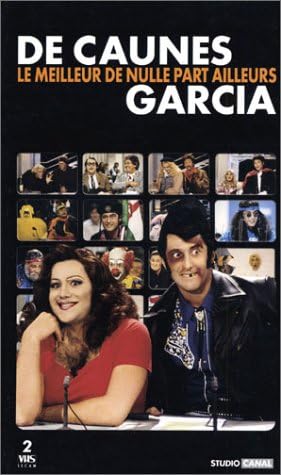 De Caunes / Garcia : Le Meilleur de Nulle Part Ailleurs - Coffret 2 VHS ...