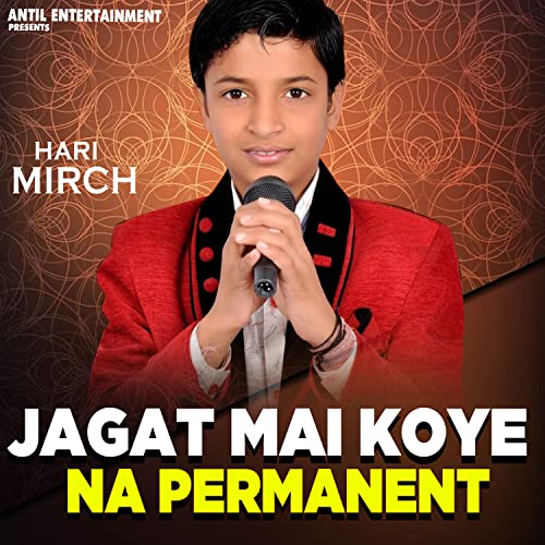 Play Jagat Mai Koye Na Permanent by Hari Mirch on Amazon Music Unlimited
