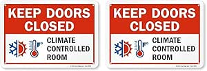 SmartSign “Keep Doors Closed, Climate Controlled Room” Sign | 7" x 10 ...