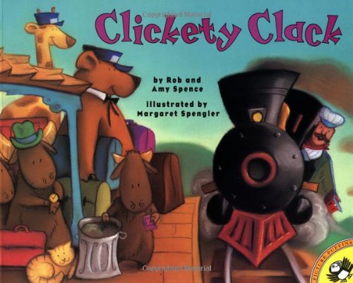 Clickety Clack: Spence, Robert, Spence, Amy, Spengler, Margaret ...
