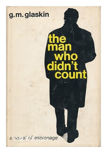 Amazon.co.jp: Man Who Didn't Count : Glaskin, G.M.: 洋書