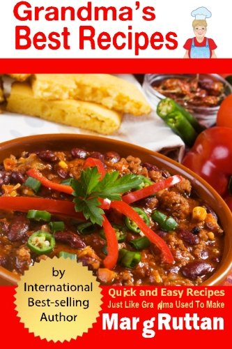 Grandma's Best Recipes: Ruttan, Marg, Ruttan, Marg: 9780973435757 ...