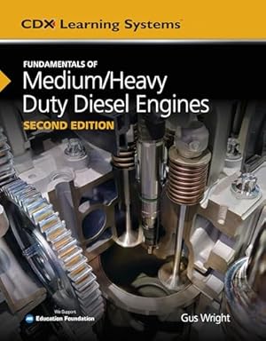 Fundamentals of Medium/Heavy Duty Commercial Vehicle Systems: . (Cdx ...