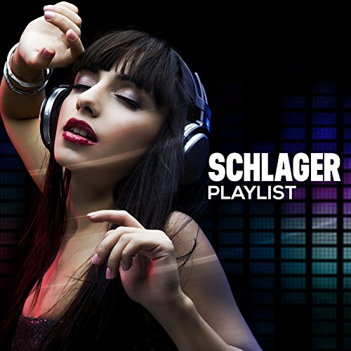Play Schlager Playlist by VARIOUS ARTISTS on Amazon Music
