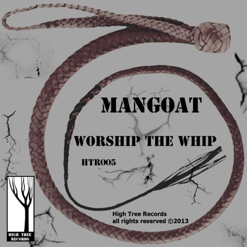 Amazon.com: Worship The Whip : Mangoat: Digital Music