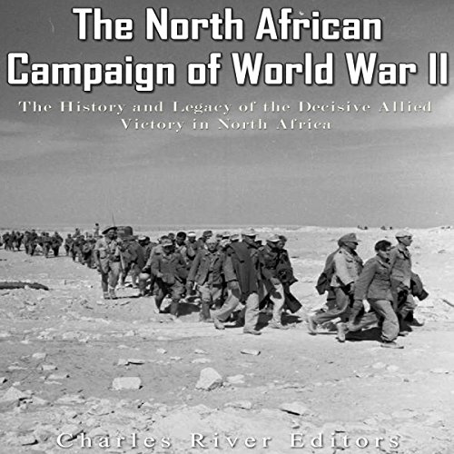 Amazon.co.jp: The North African Campaign of World War II: The History ...