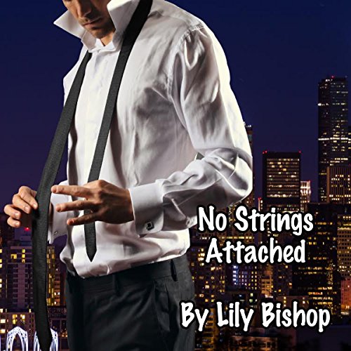 No Strings Attached: City Lights, Book 1 (Audible Audio Edition): Lily ...