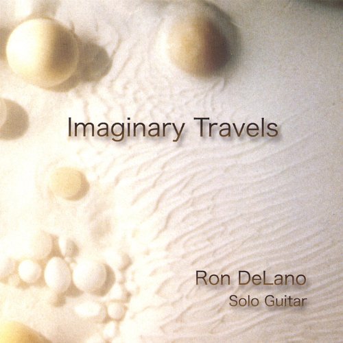 Play Imaginary Travels by Ron Delano on Amazon Music