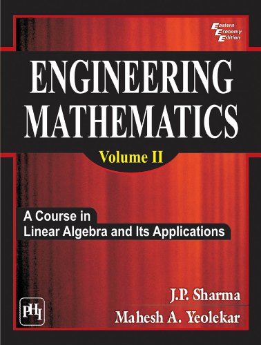 ENGINEERING MATHEMATICS VOLUME II eBook : Sharma, J. P. Yeolekar ...