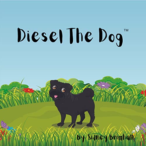Diesel The Dog - Kindle edition by Brimhall, Sidney. Children Kindle ...