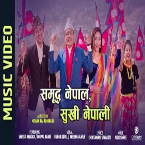 Samriddha Nepal Sukhi Nepali song by Rupak Dotel & Krishna Kafle from Samriddha Nepal Sukhi ...