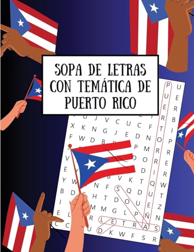 Sopa de Letras con Temática de Puerto Rico (Spanish Edition)