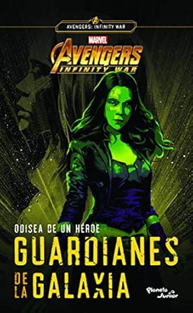 Odisea de un héroe. Guardianes de la galaxia: Marvel: 9786070759253 ...