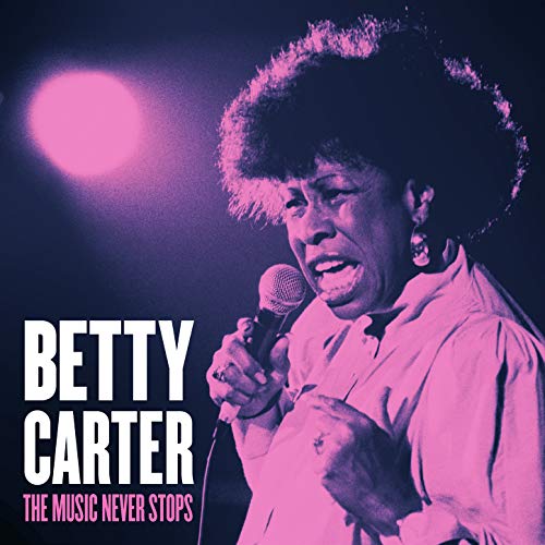 Play The Music Never Stops by Betty Carter on Amazon Music