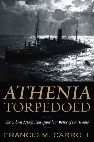 Athenia Torpedoed: The U-Boat Aattack That Ignited to Battle of the ...