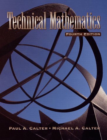 Technical Mathematics by Calter, Paul A.