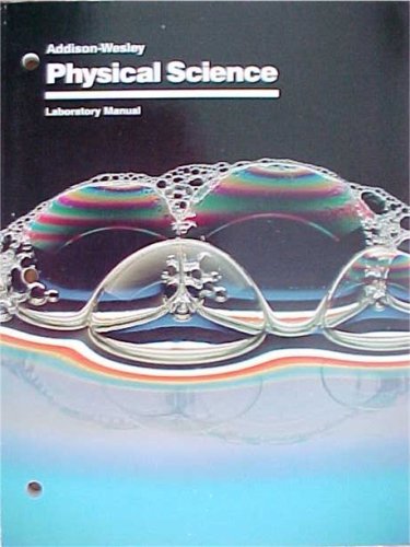 Addison-Wesley Introduction to Physical Science. Laboratory Manual ...