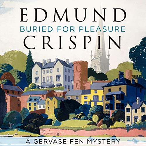 Amazon.com: Buried for Pleasure (Audible Audio Edition): Edmund Crispin ...