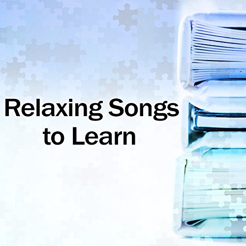 Amazon Music UnlimitedでExam Study Music CompanyのRelaxing Songs to Learn ...