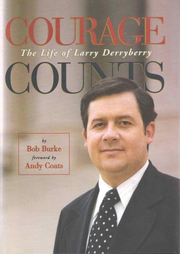 Courage Counts: The Life of Larry Derryberry (Oklahoma Trackmaker ...