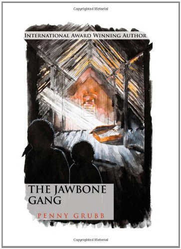 The Jawbone Gang: Penny Grubb: 9781908318695: Amazon.com: Books