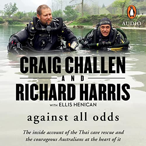 Amazon.com: Against All Odds: The Inside Story of the Amazing Thai Cave ...
